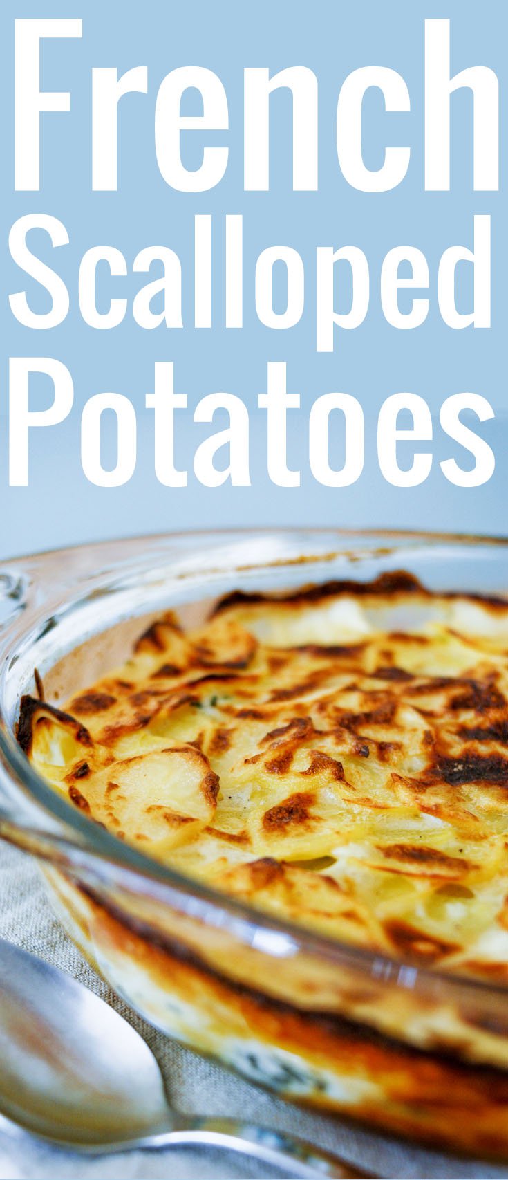 French Scalloped Potatoes (Gratin Dauphinois) Recipe | Chocolate & Zucchini